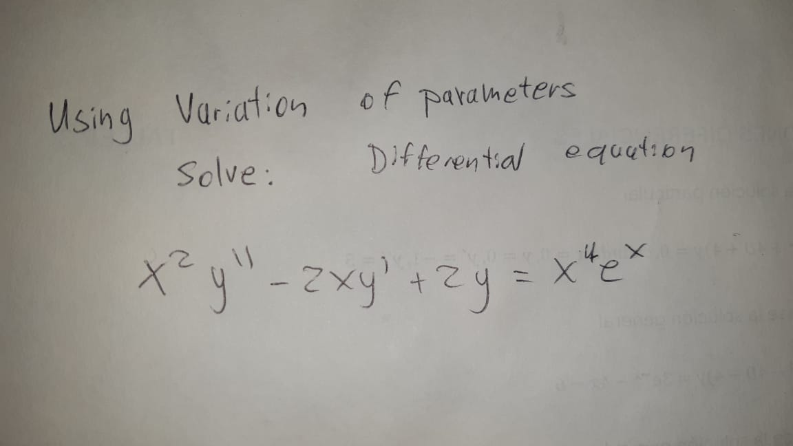 Solved Using Variation Solve: of parameters Differential | Chegg.com