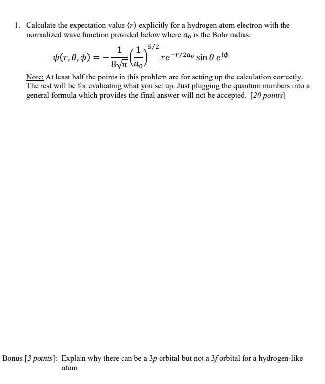 Solved 1 Calculate The Expectation Value R Explicitly For