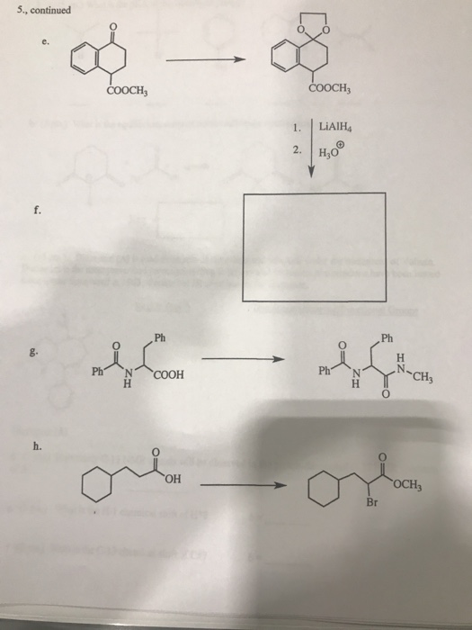 Solved 5., continued COOCH3 COOCH3 1. LIAIH Ph Ph 、CH3 OH | Chegg.com