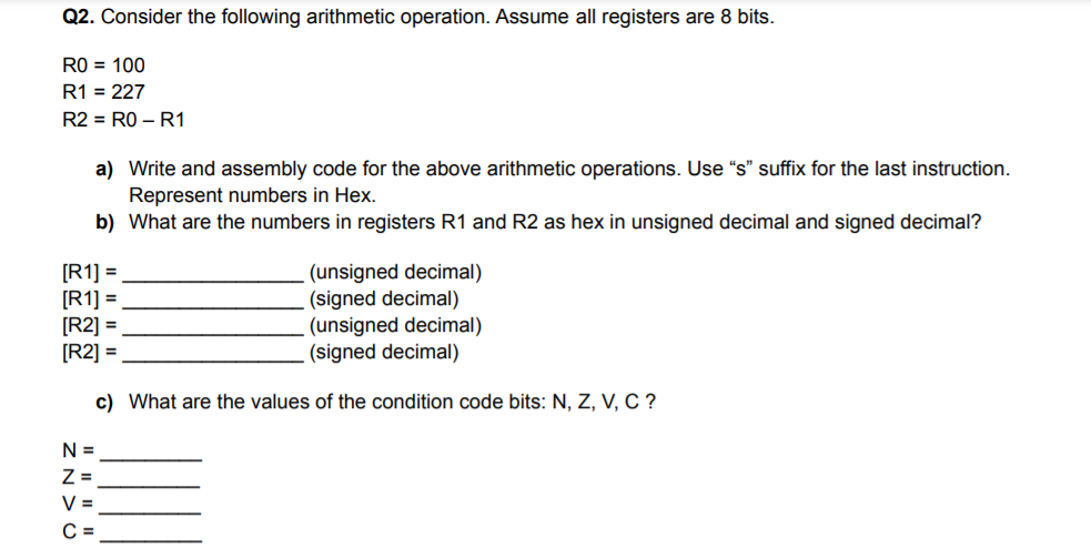 Solved Q2. Consider the following arithmetic operation. | Chegg.com