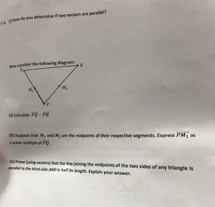 Solved (i) How do you determine if two vectors are parallel? | Chegg.com