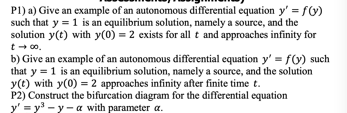 Solved P1) a) Give an example of an autonomous differential | Chegg.com