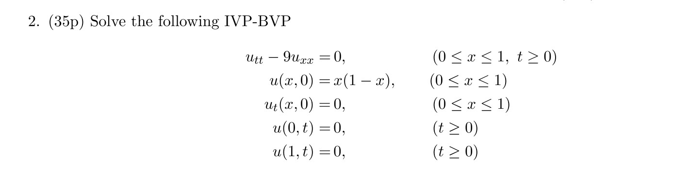 Solved 2. (35p) Solve the following IVP-BVP | Chegg.com