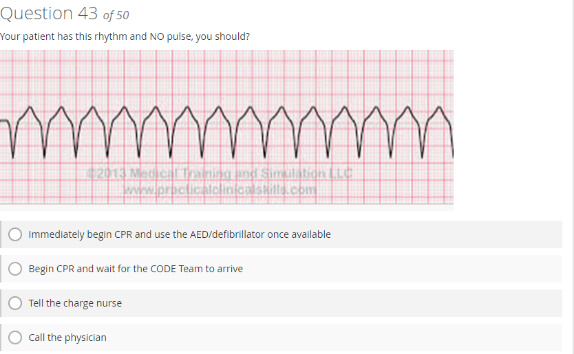 Solved Your patient has this rhythm and NO pulse, you | Chegg.com