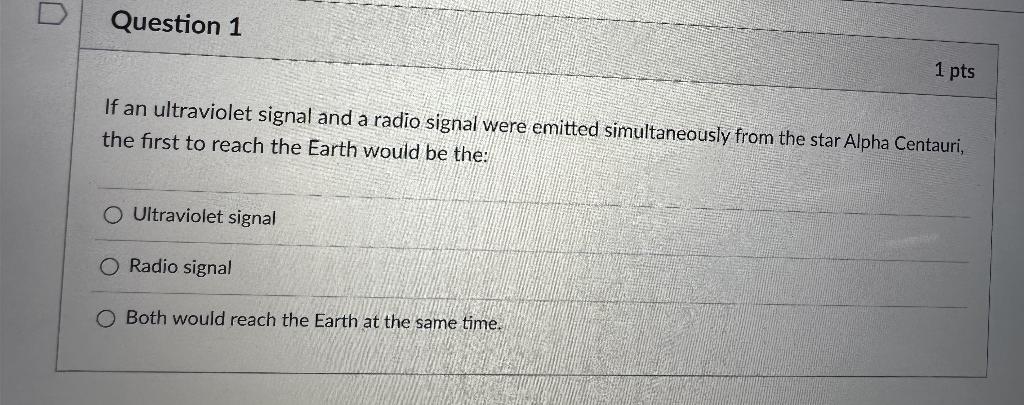 Solved If an ultraviolet signal and a radio signal were | Chegg.com