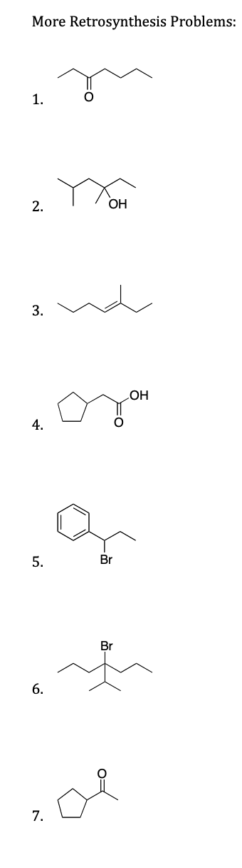 Solved More Retrosynthesis Problems: 1. 2. OH 3. ОН 4. O Q | Chegg.com