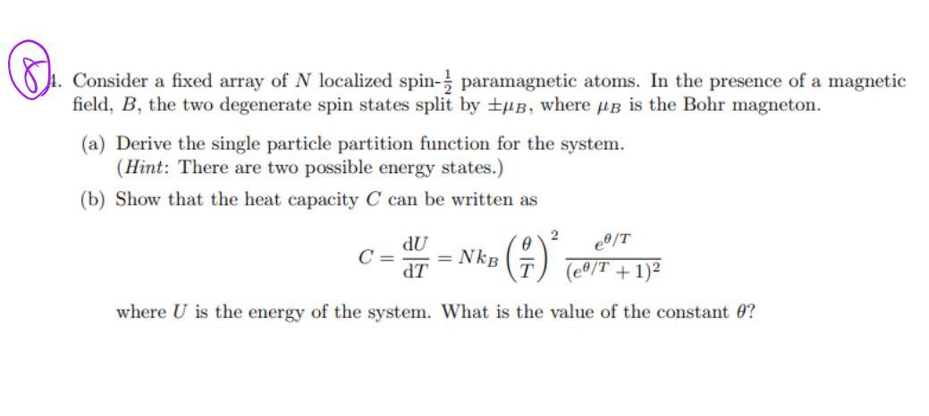 Solved 11. Consider a fixed array of N localized spin- | Chegg.com