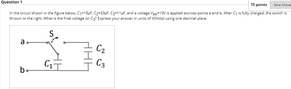 Solved Question 1 15 points Save Answe In the circuit shown | Chegg.com