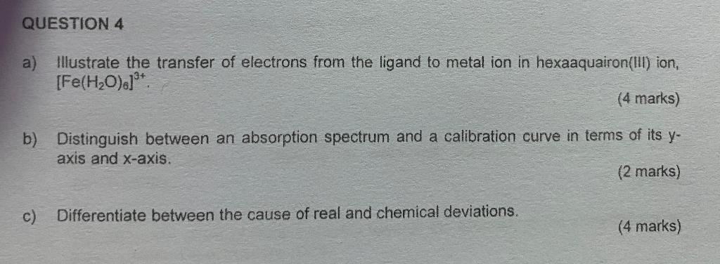 Solved QUESTION 4 a) Illustrate the transfer of electrons | Chegg.com