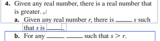 Solved 4. Given any real number, there is a real number that | Chegg.com
