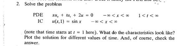 Solved 2. Solve the problem PDE IC 1