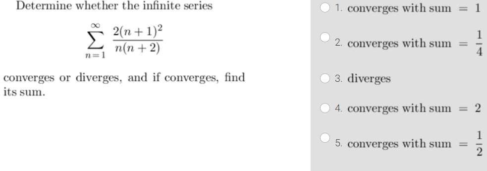 Solved Determine whether the infinite series 1. converges | Chegg.com