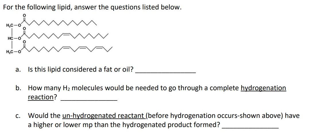 Solved For the following lipid, answer the questions listed | Chegg.com