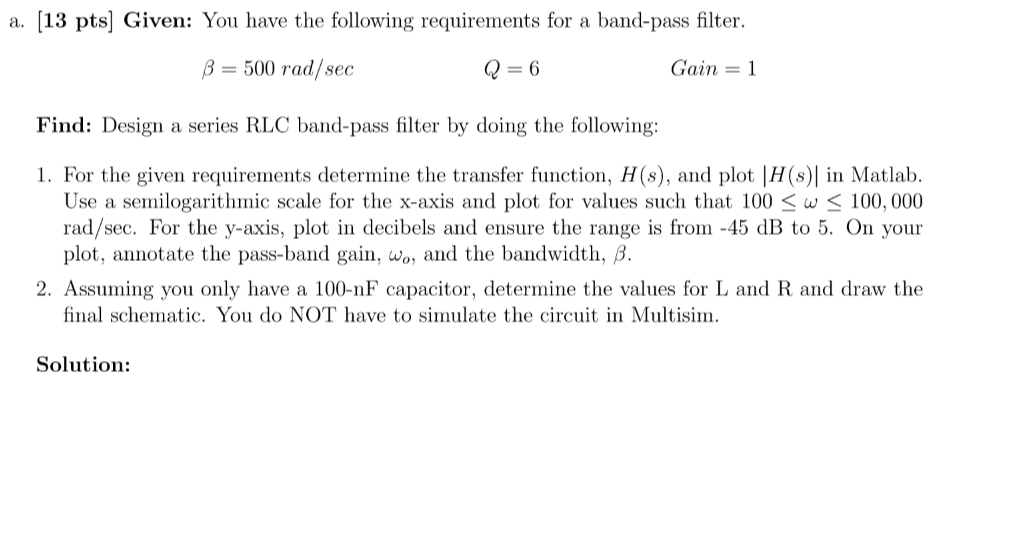 Solved a. [13 pts] Given: You have the following | Chegg.com