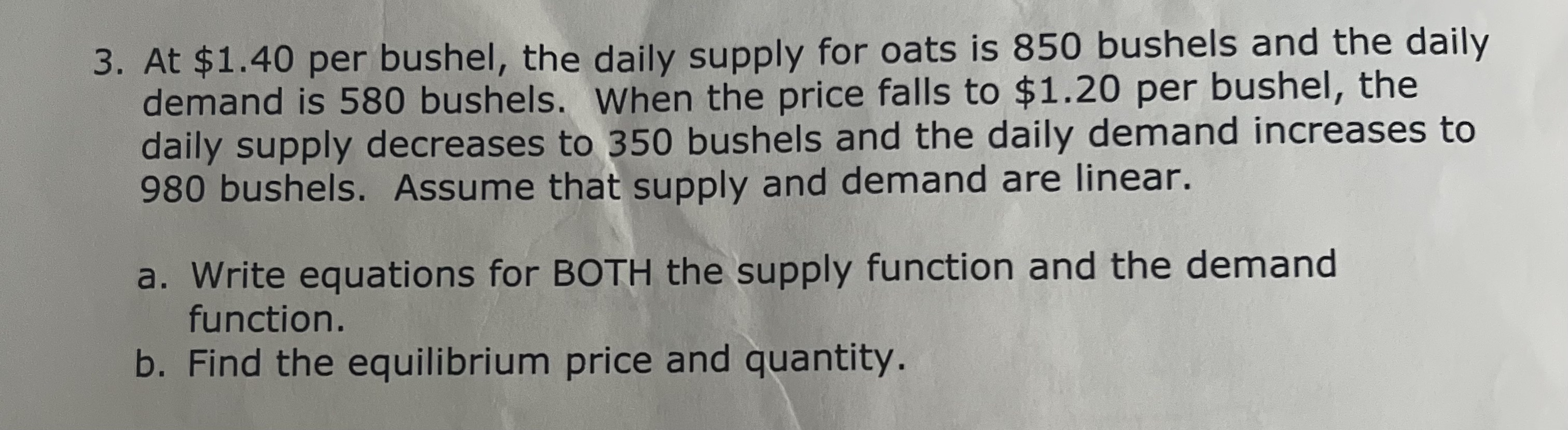 Solved At $1.40 ﻿per bushel, the daily supply for oats is | Chegg.com