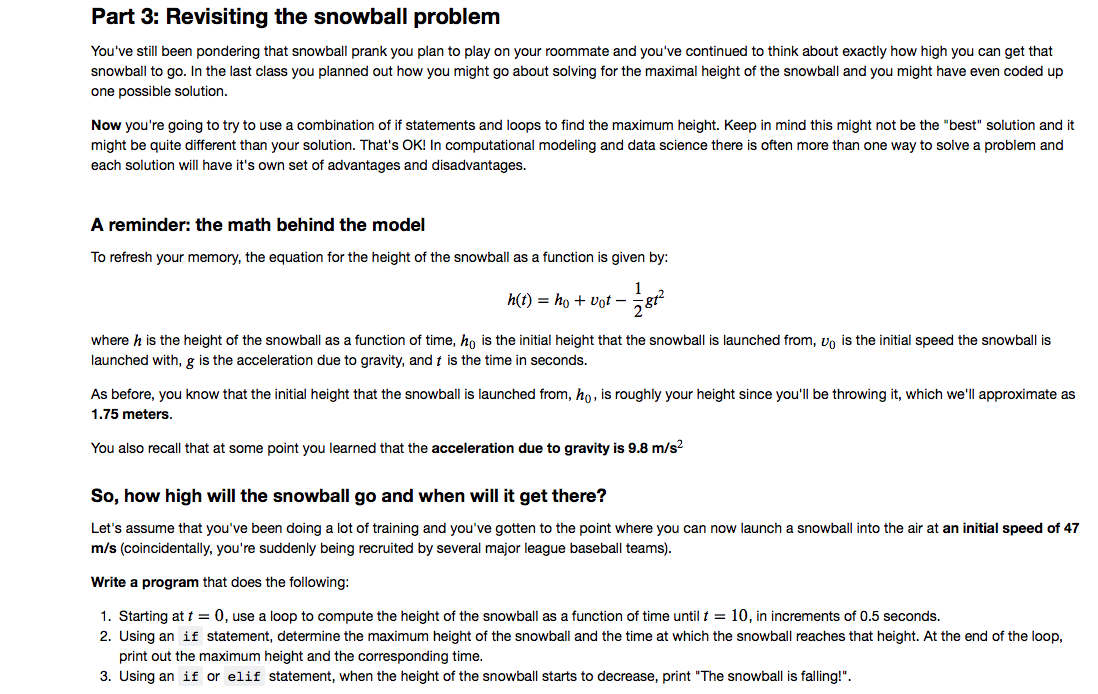 Solved Part 3: Revisiting the snowball problem You've still | Chegg.com