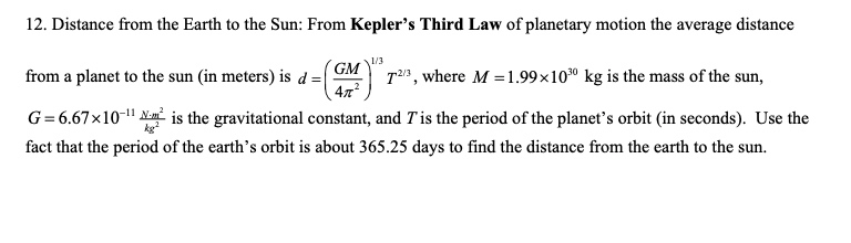 Solved 12. Distance from the Earth to the Sun: From Kepler's | Chegg.com