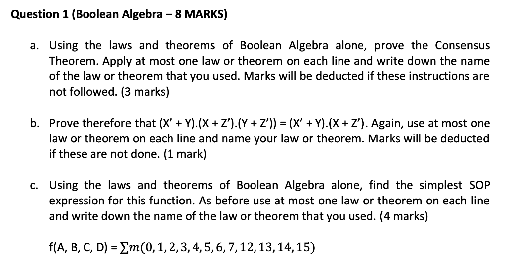Solved Theorem. Apply at most one law or theorem on each | Chegg.com