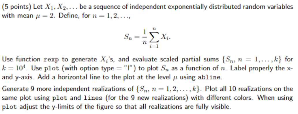Solved - (5 points) Let X1, X2, ... be a sequence of | Chegg.com