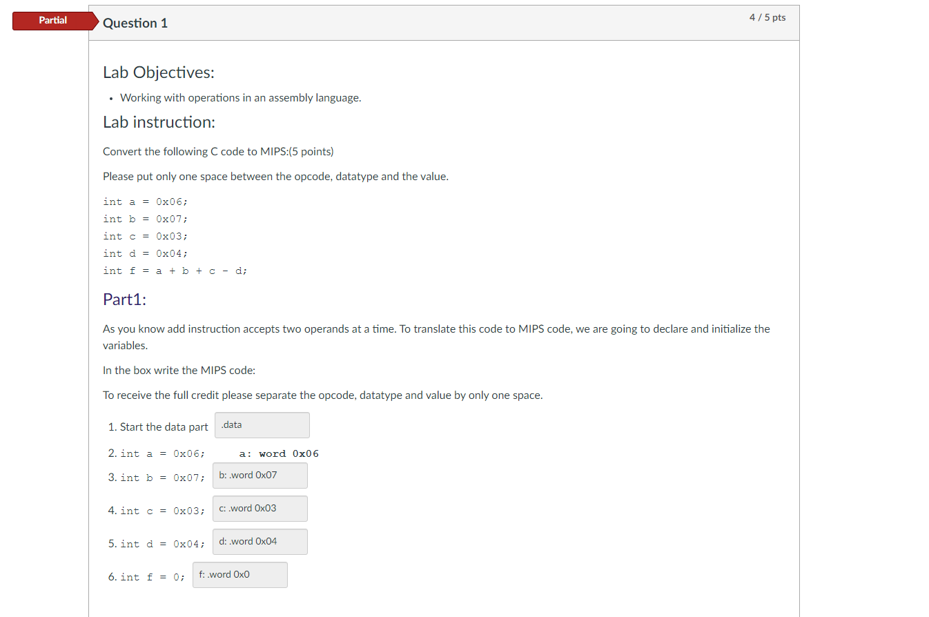 Solved Partial Question 1 4/5 pts Lab Objectives: . Working | Chegg.com