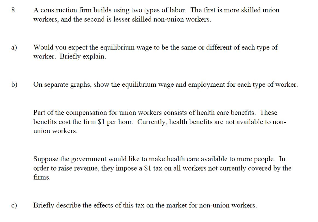 Solved A construction firm builds using two types of labor. | Chegg.com