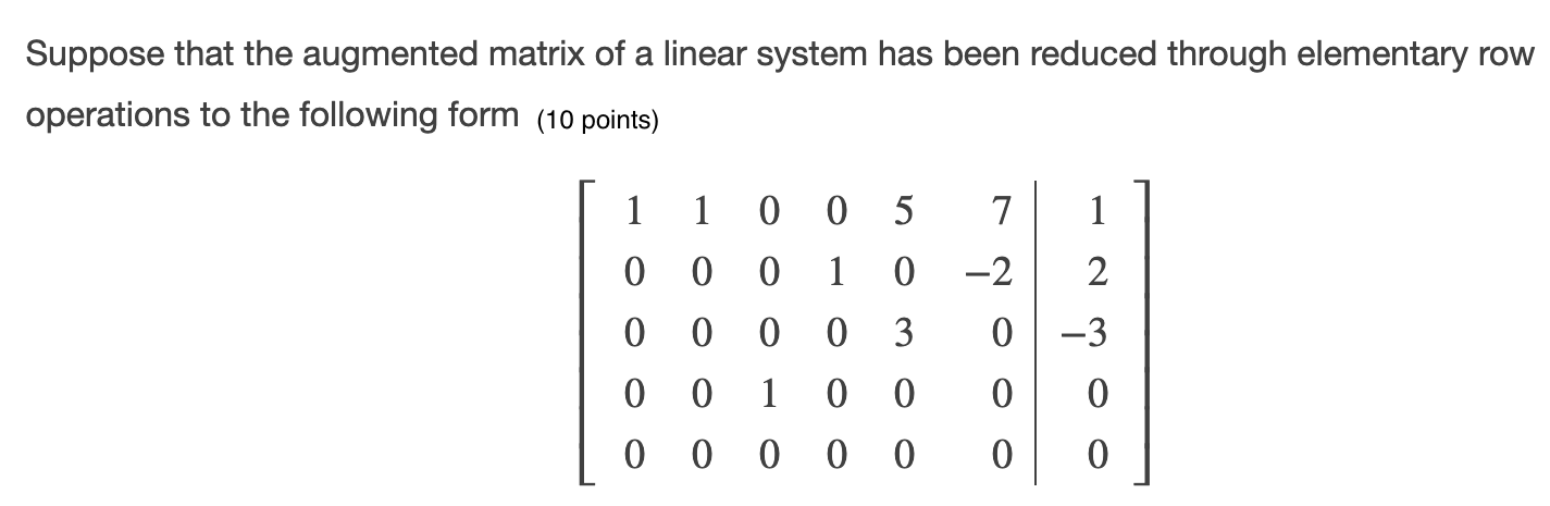 Solved Suppose that the augmented matrix of a linear system | Chegg.com