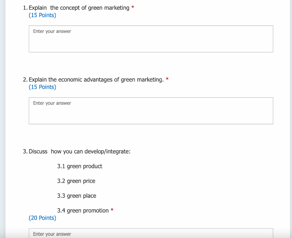 Solved 1. Explain the concept of green marketing * (15 | Chegg.com