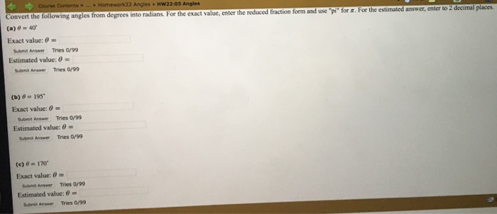 Solved 2 Angles HW22:05 Angles Convert the following angles | Chegg.com
