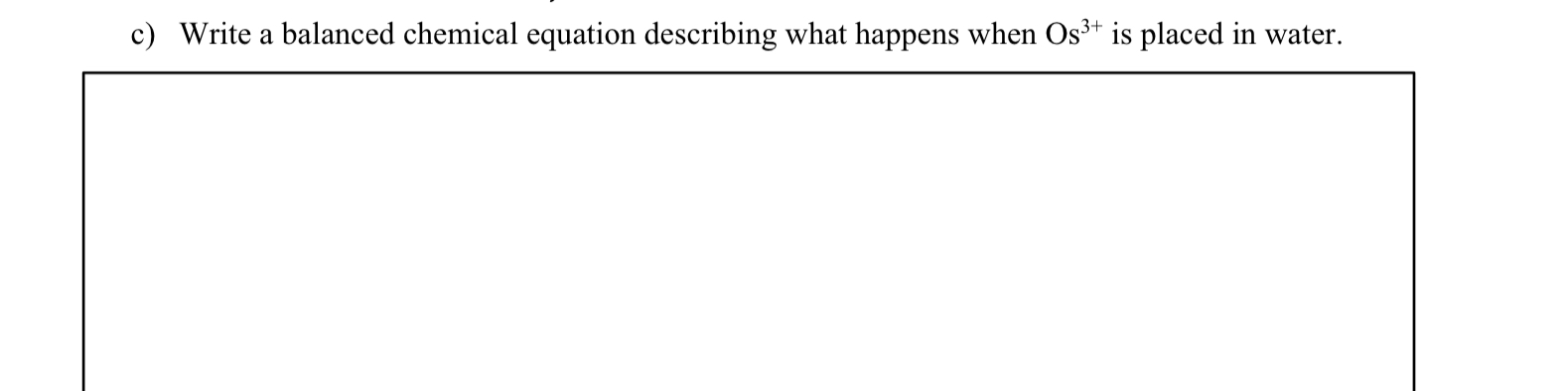 Solved write a balanced chemical equation describing what | Chegg.com