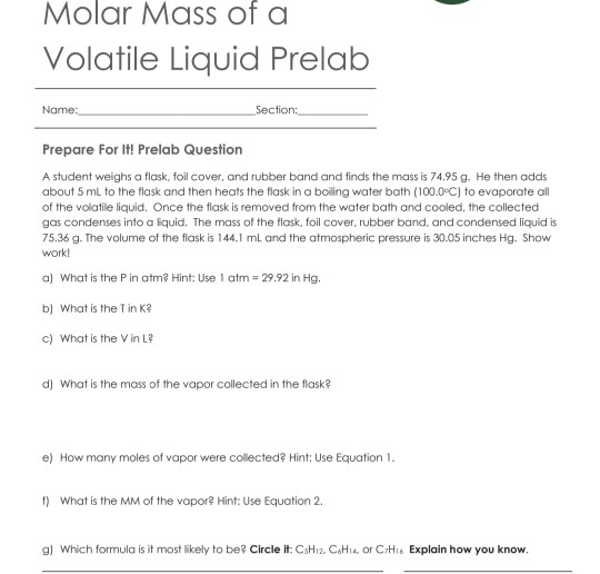 Solved Molar Mass of a Volatile Liquid Prelab Name: Section: | Chegg.com