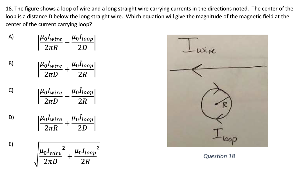 Solved 18. The figure shows a loop of wire and a long | Chegg.com