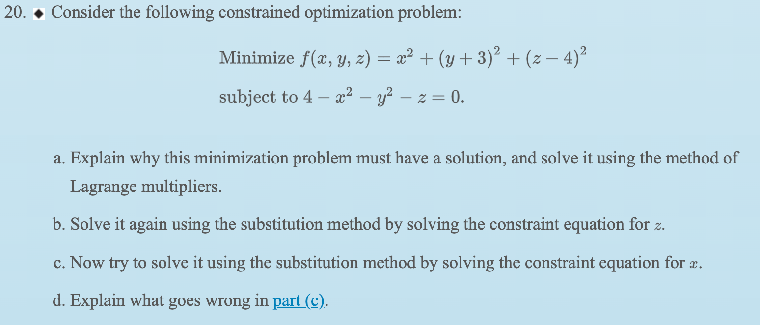 Solved 20. Consider the following constrained optimization | Chegg.com