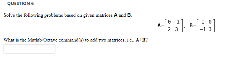 Solved Solve the following problems based on given matrix B. | Chegg.com