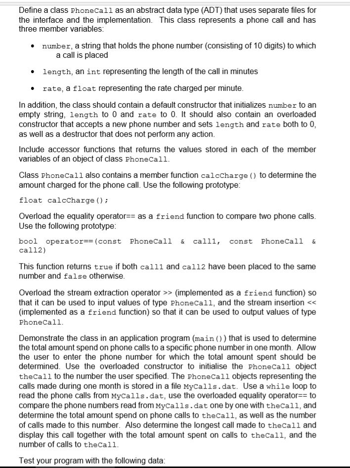 Solved . Define a class PhoneCall as an abstract data type | Chegg.com