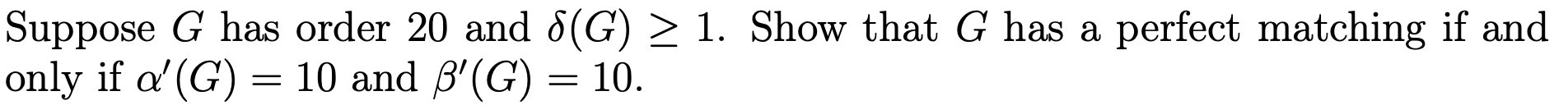 Solved The edge independence number of G, denoted as α'(G) | Chegg.com