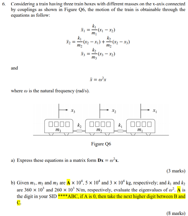 Solved 6. Considering a train having three train boxes with | Chegg.com