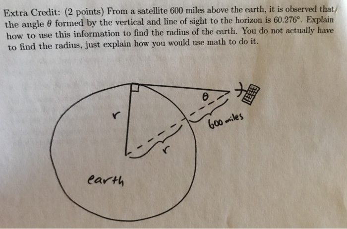 Solved Extra Credit: (2 points) From a satellite 600 miles | Chegg.com