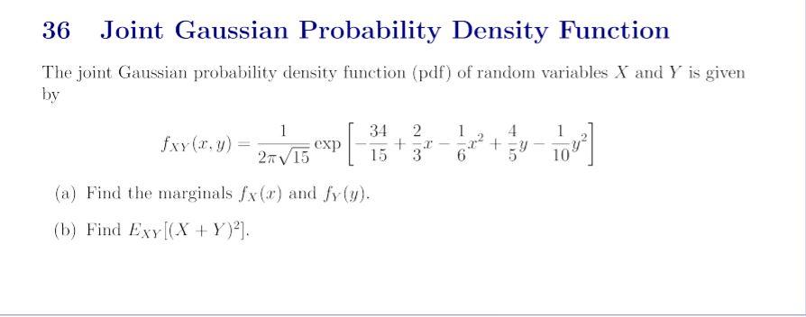 Solved 36 Joint Gaussian Probability Density Function The | Chegg.com
