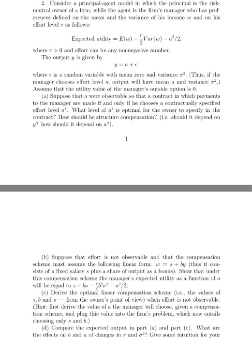 Solved Consider a principal-agent model in which the | Chegg.com