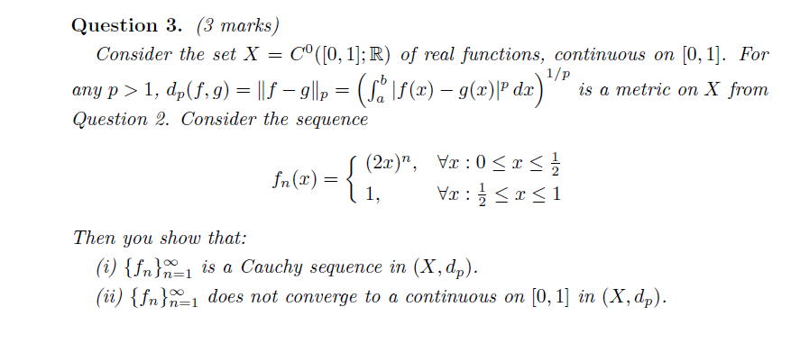 Solved (Functional Analysis) Consider a set X of real | Chegg.com