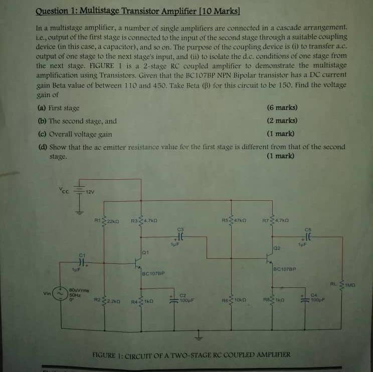 Solved Question 1: Multistage Transistor Amplifier [10 | Chegg.com