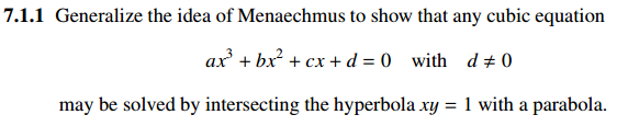 Solved 7.1.1 Generalize the idea of Menaechmus to show that | Chegg.com