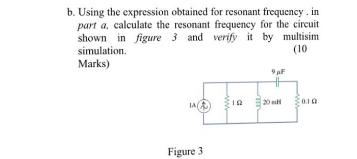 Solved b. Using the expression obtained for resonant | Chegg.com
