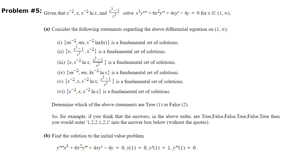 Solved Problem #2: Calculate the Wronskian for each set of | Chegg.com