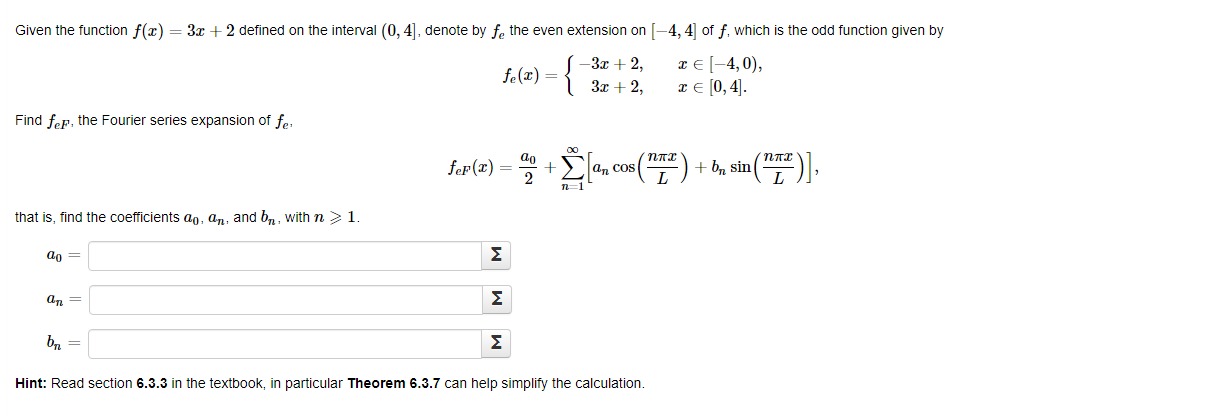 Solved Given the function f(x)=3x+2 defined on the interval | Chegg.com