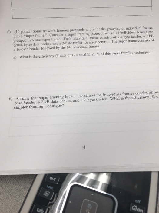 Solved (10 points) Some network framing protocols allow for | Chegg.com