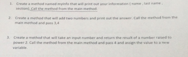 Solved 1. Create a method named myinfo that will print out | Chegg.com