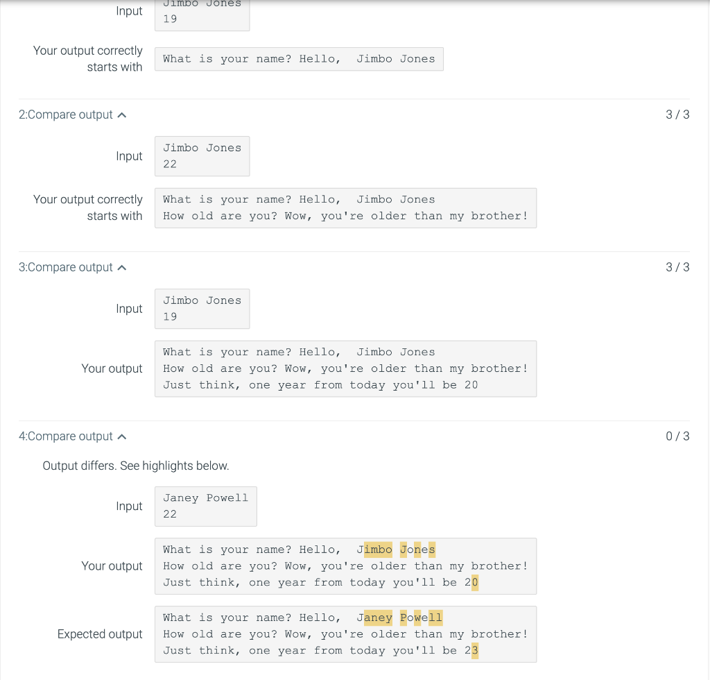 Solved So my code gets the first 3 parts correct, then the | Chegg.com