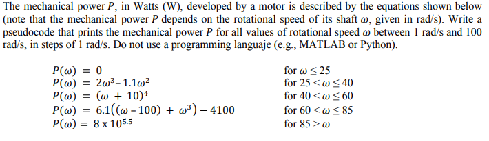 Solved The mechanical power P, in Watts (W), developed by a | Chegg.com