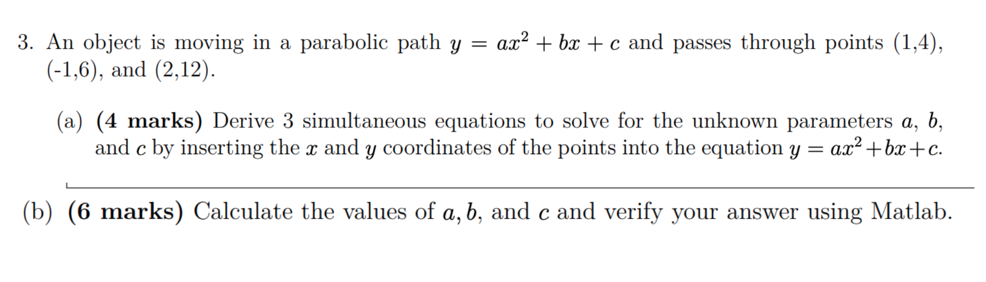 Solved = 3. An object is moving in a parabolic path y = ax² | Chegg.com